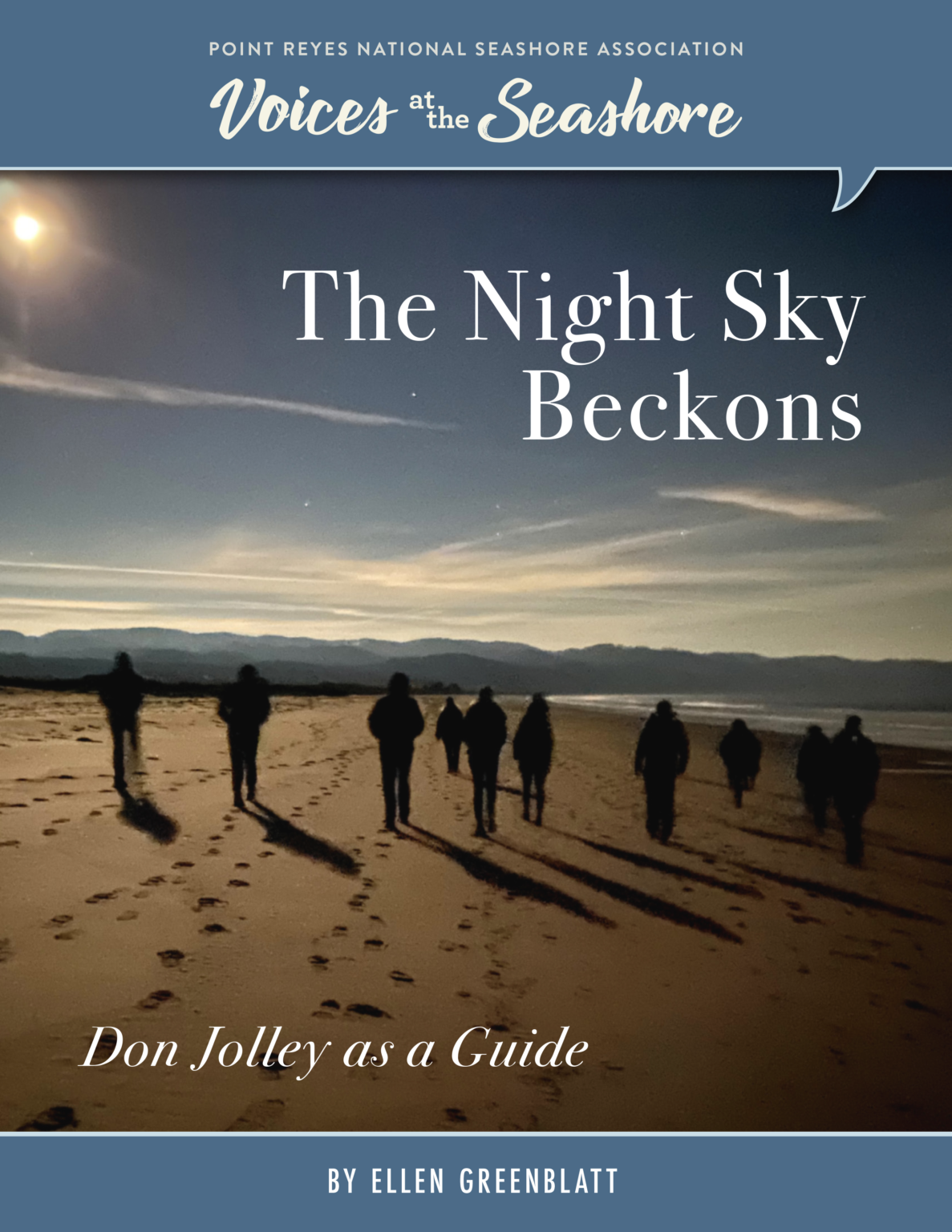The Night Sky Beckons: Don Jolley as a Guide - DarkSky West Marin